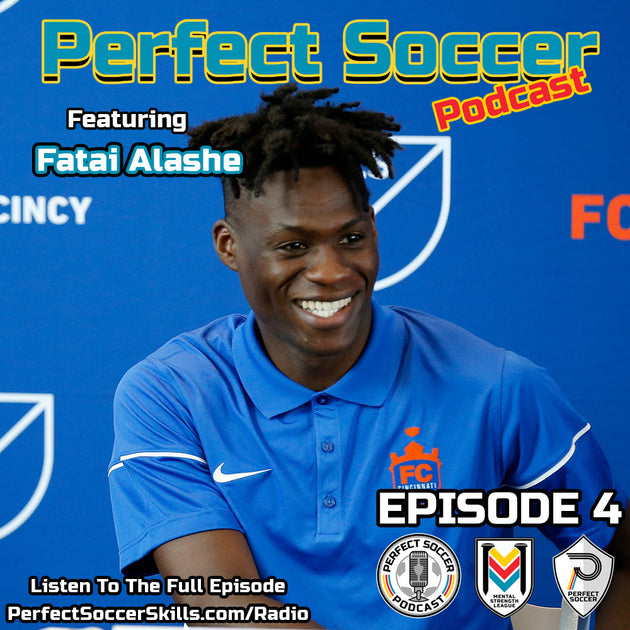 Fatai Alashe @Fatai.Alashe | Perfect Soccer Podcast Ep.004 ...